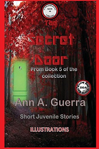The Secret Door: Story No. 49 by Ann A. Guerra | Goodreads