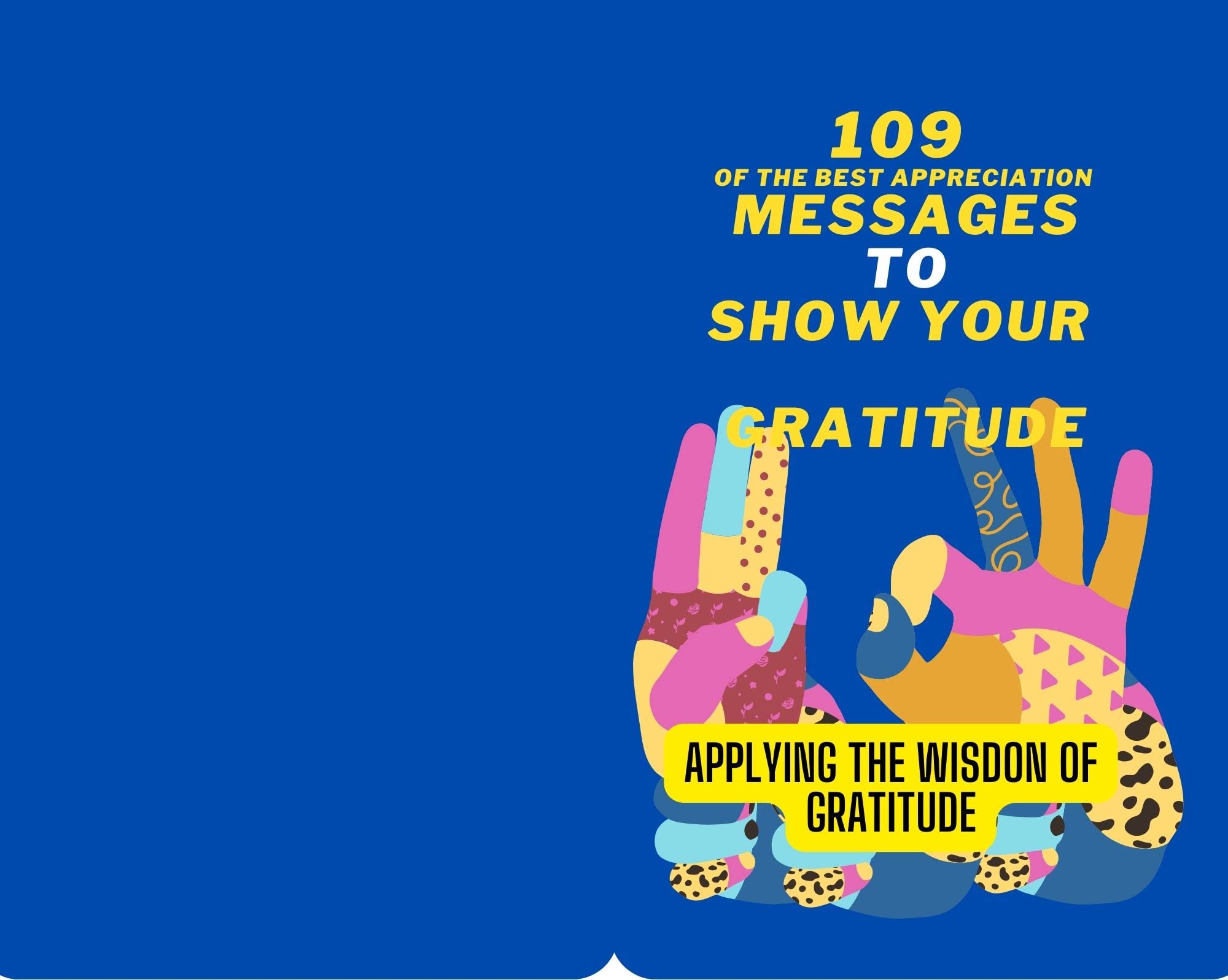 109 Of The Best Appreciation Messages To Show Your Gratitude Negate 109-of-the-best-appreciation-messages-to-show-your-gratitude-negate