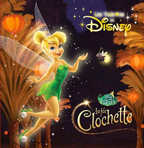 La fée Clochette by Walt Disney Company | Goodreads