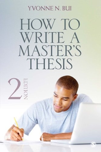 How To Write A Master s Thesis By Yvonne N Bui Goodreads how-to-write-a-master-s-thesis-by-yvonne-n-bui-goodreads