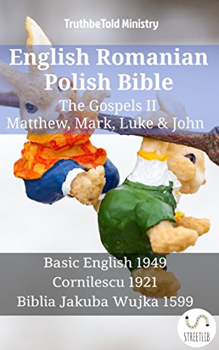 English Romanian Polish Bible - The Gospels II - Matthew, Mark, Luke ...