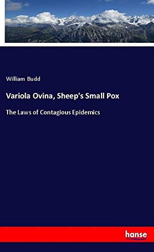 Variola Ovina, Sheep's Small Pox by William Budd | Goodreads