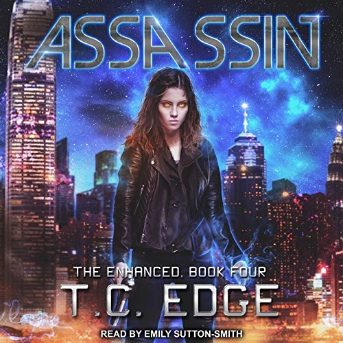 Assassin (The Enhanced Series) by T.C. Edge | Goodreads