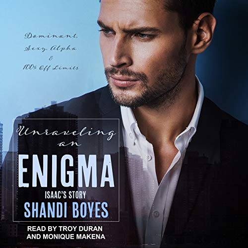 Unraveling an Enigma: Isaacs Story by Shandi Boyes | Goodreads