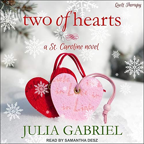 Two of Hearts: A St. Caroline Novel by Julia Gabriel | Goodreads