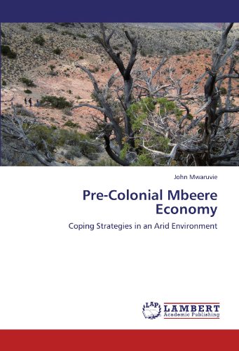 Pre-Colonial Mbeere Economy: Coping Strategies in an Arid Environment ...