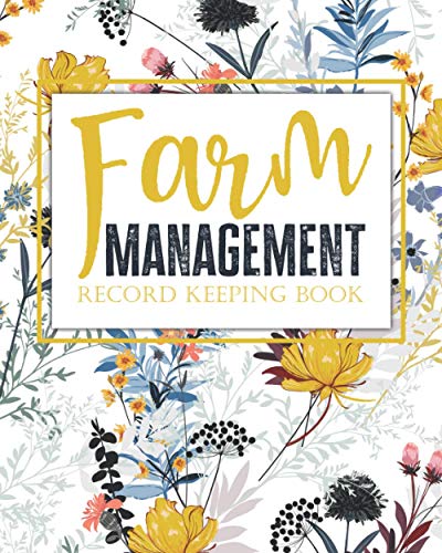 Farm Management Record Keeping Book: A Monthly Farming Journal to Track ...