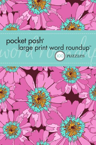 Pocket Posh Large Print Word Roundup: 100 Puzzles by The Puzzle Society ...