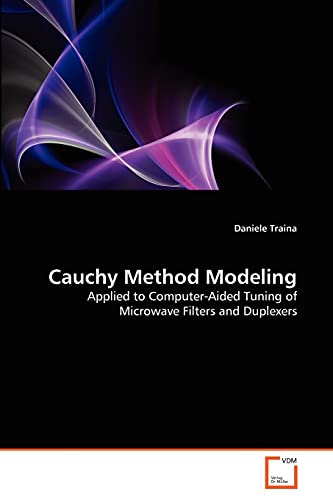 Cauchy Method Modeling: Applied to Computer-Aided Tuning of Microwave ...
