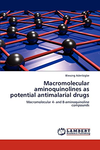Macromolecular aminoquinolines as potential antimalarial drugs ...