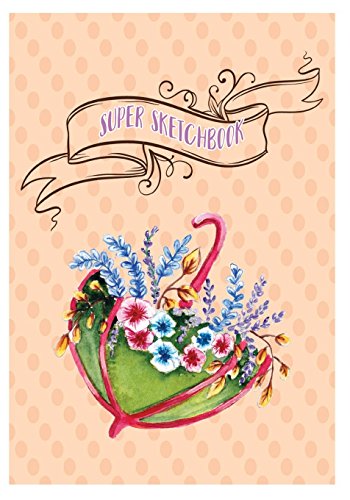 Super Sketchbook: Sketchbook for all by J.A. Jenny | Goodreads