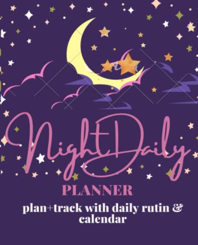 Night Daily Planner: Night Daily Planner 2022 target Book and daily ...