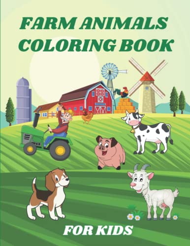 Farm Animals Coloring Book for Kids: Happy Farm Animals with Beautiful ...