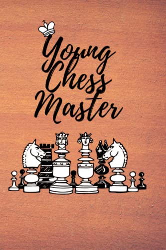 Young Chess Master: Record Your Games,For Tactics And Winning,Draw Key ...