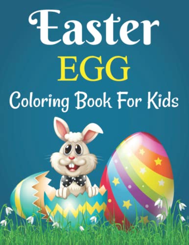 Easter Egg Coloring Book For Kids: Easter Egg Coloring Book For Kids ...