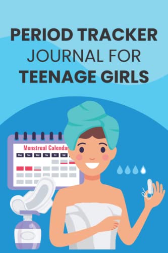 Period Tracker Journal For Teenage Girls: Period And Symptom Tracker ...