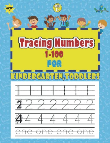 Tracing Numbers 1-100 For Kindergarten, Toddlers: Number Tracing ...