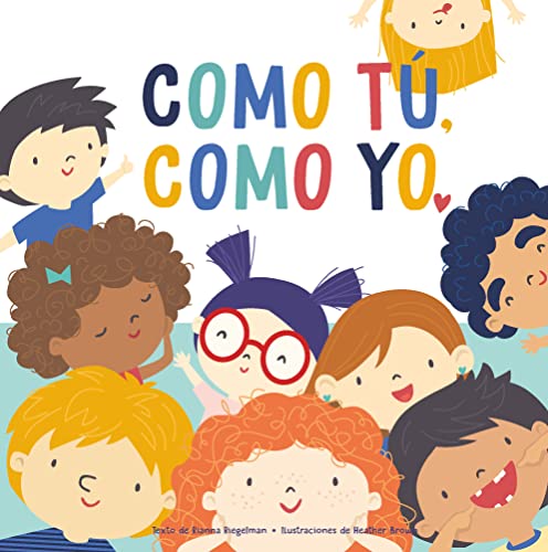 COMO TÚ, COMO YO by Rianna Riegelman | Goodreads