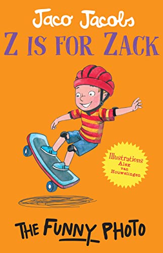 Z is for Zack: The Funny Photo by Jaco Jacobs | Goodreads
