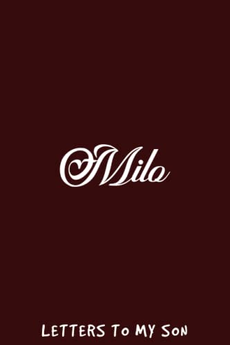 Letters To My Son Milo: Blank Journal, A thoughtful Gift for New ...