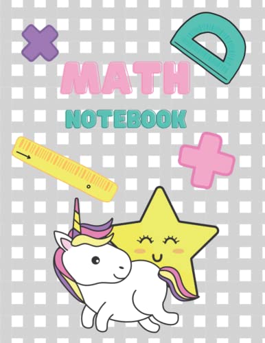 Math Notebook: Math Notebook: Graph Paper Notebook for Kids | Unicorn ...