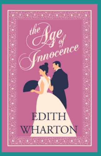 The Age of Innocence Annotated by Edith Wharton | Goodreads