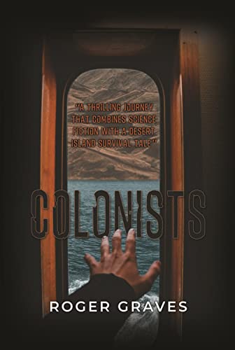 Colonists by Roger Graves | Goodreads