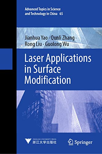 Laser Applications in Surface Modification by Jianhua Yao | Goodreads