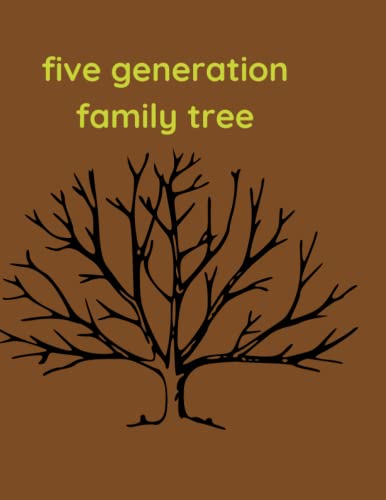 Family Generation template for five Generations.: A family chartbook to ...