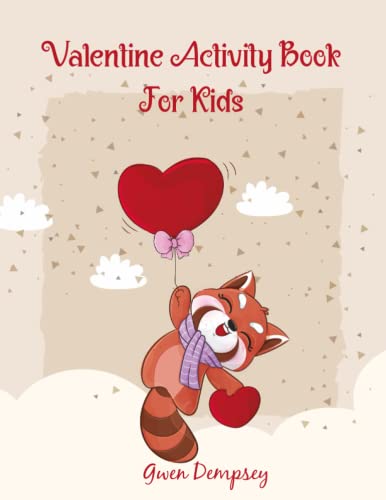Valentine Activity Book For Kids by Gwen Dempsey | Goodreads