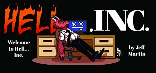Hell, Inc. Volume 1: Welcome to Hell... Inc. by Jeff Martin | Goodreads