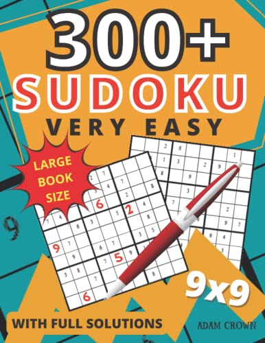 300+ SUDOKU VERY EASY: Sudoku Puzzles for Adults and Beginners Very ...