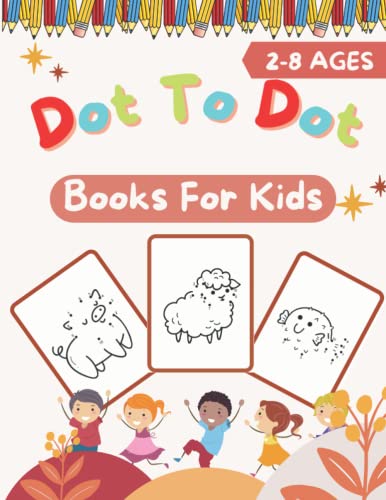 Dot to dot books for kids ages 3-8 30 fun connect the dots: Activity ...