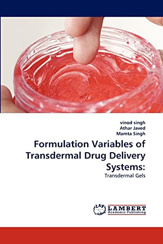 Formulation Variables of Transdermal Drug Delivery Systems ...