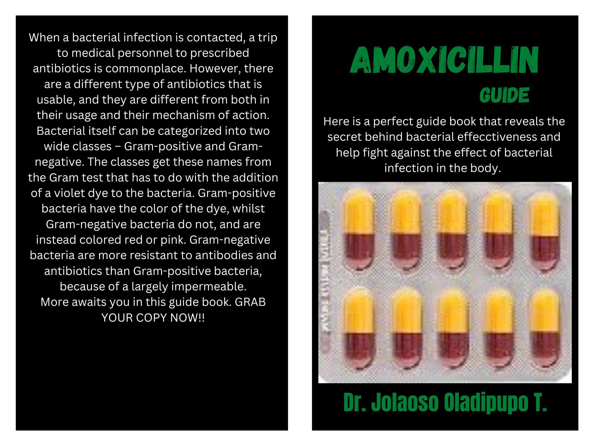 AMOXICILLIN GUIDE: Perfect Guide For Tackling Bacterial Infection by Jolaoso T. | Goodreads