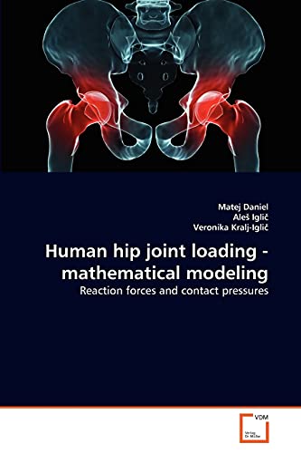 Human hip joint loading - mathematical modeling: Reaction forces and ...