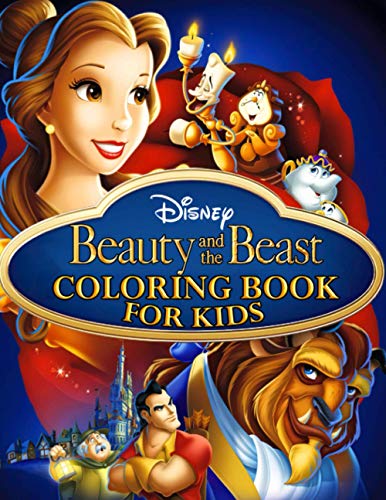 Beauty and The Beast Coloring Book For Kids: Enjoy Lots Of Beautiful ...
