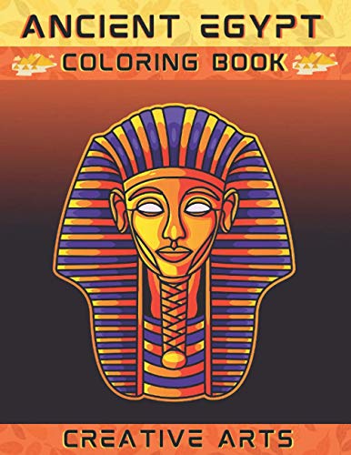 Ancient Egypt Coloring Book: Coloring Book For Adults Featuring ...