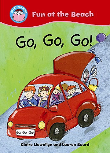 Go, Go, Go! (Start Reading: Fun at the Beach) by Claire Llewellyn ...