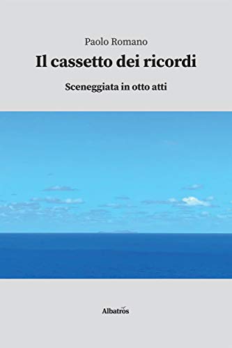 Il cassetto dei ricordi (Italian Edition) by Paolo Romano | Goodreads