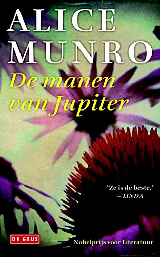 De manen van Jupiter (Dutch Edition) by Alice Munro | Goodreads
