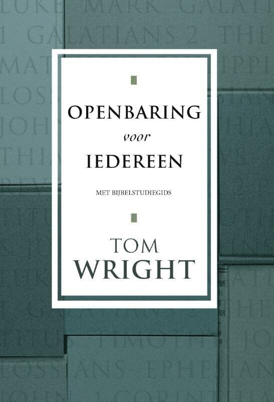 Openbaring voor iedereen by Tom Wright | Goodreads