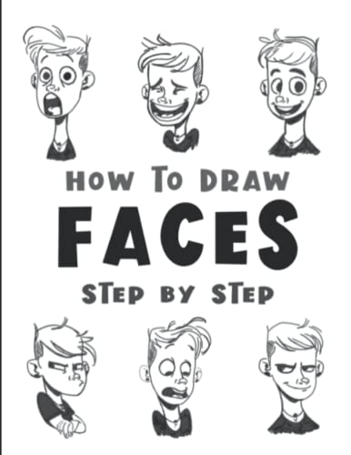 How to Draw Faces Step by Step: Learn to Drawing Faces for Kids ...