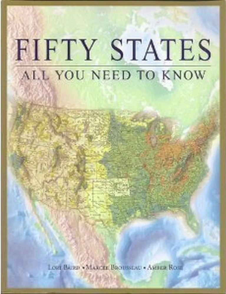 Fifty States: All You Need to Know by Lori Amber Rose Baird | Goodreads
