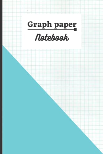 Graph paper notebook: 120 page grid paper notebook for teachers ...