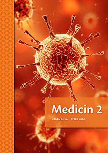 Medicin 2 by Urban Gillå | Goodreads