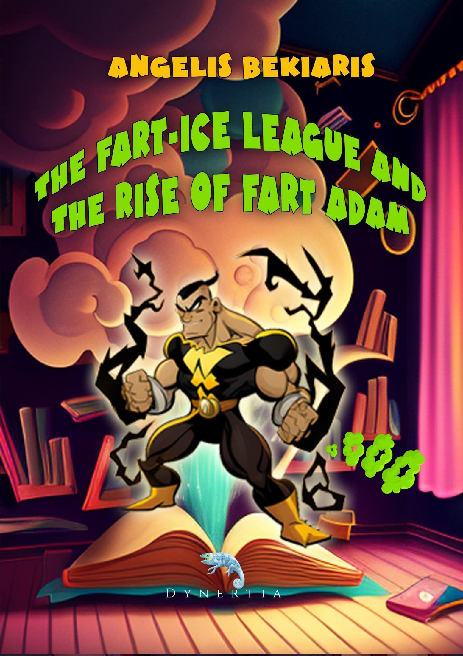The Fart-ice League And The Rise of Fart Adam: 13 Chapters of Funny ...