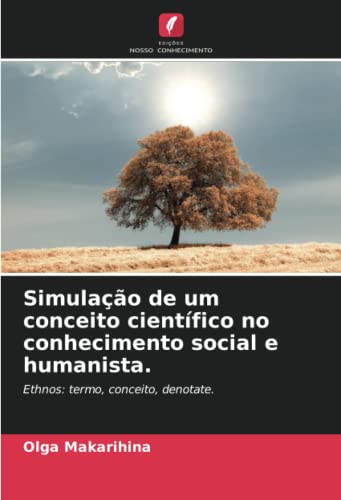 Simulação de um conceito científico no conhecimento social e humanista ...