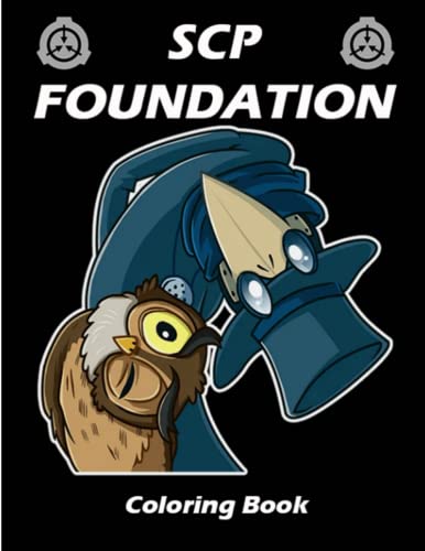 SCP FOUNDATION COLORING BOOK: Funny Coloring Book For ALL (Adults, Kids ...