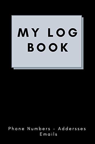 My Log Book: My log Book Phone Numbers, address and Emails / Pocket ...